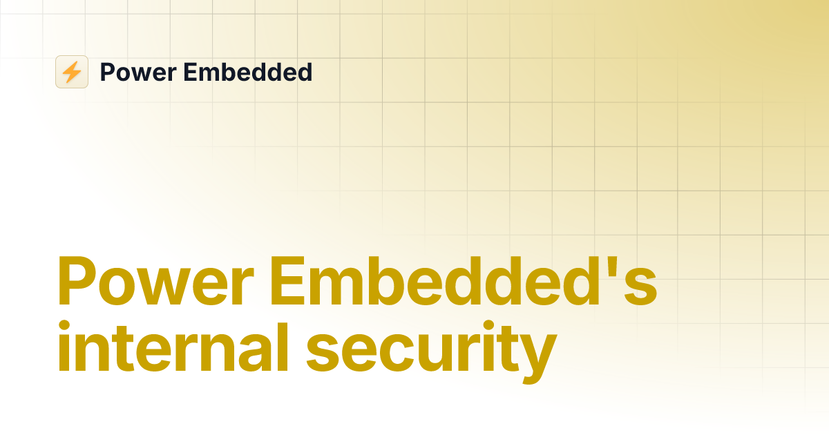 Power Embedded's internal security | English | Power Embedded