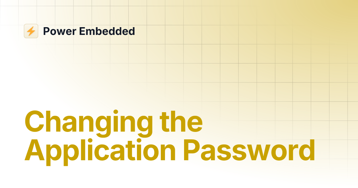 Changing the Application Password | Power Embedded