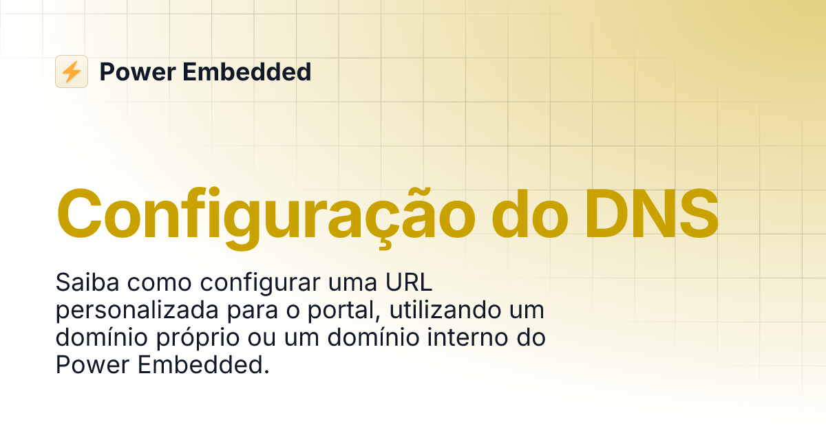 Configuração do DNS | Power Embedded