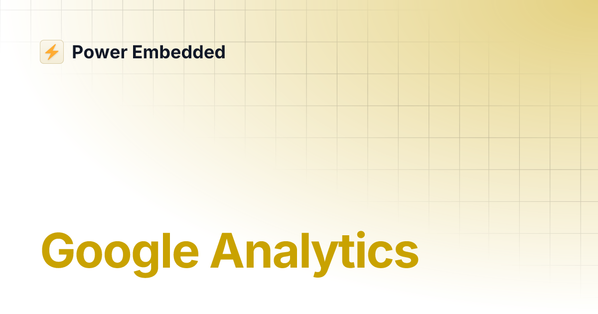 Google Analytics | Power Embedded