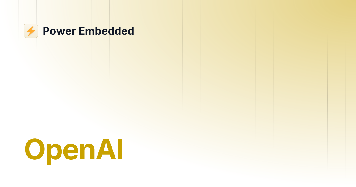 OpenAI | Power Embedded
